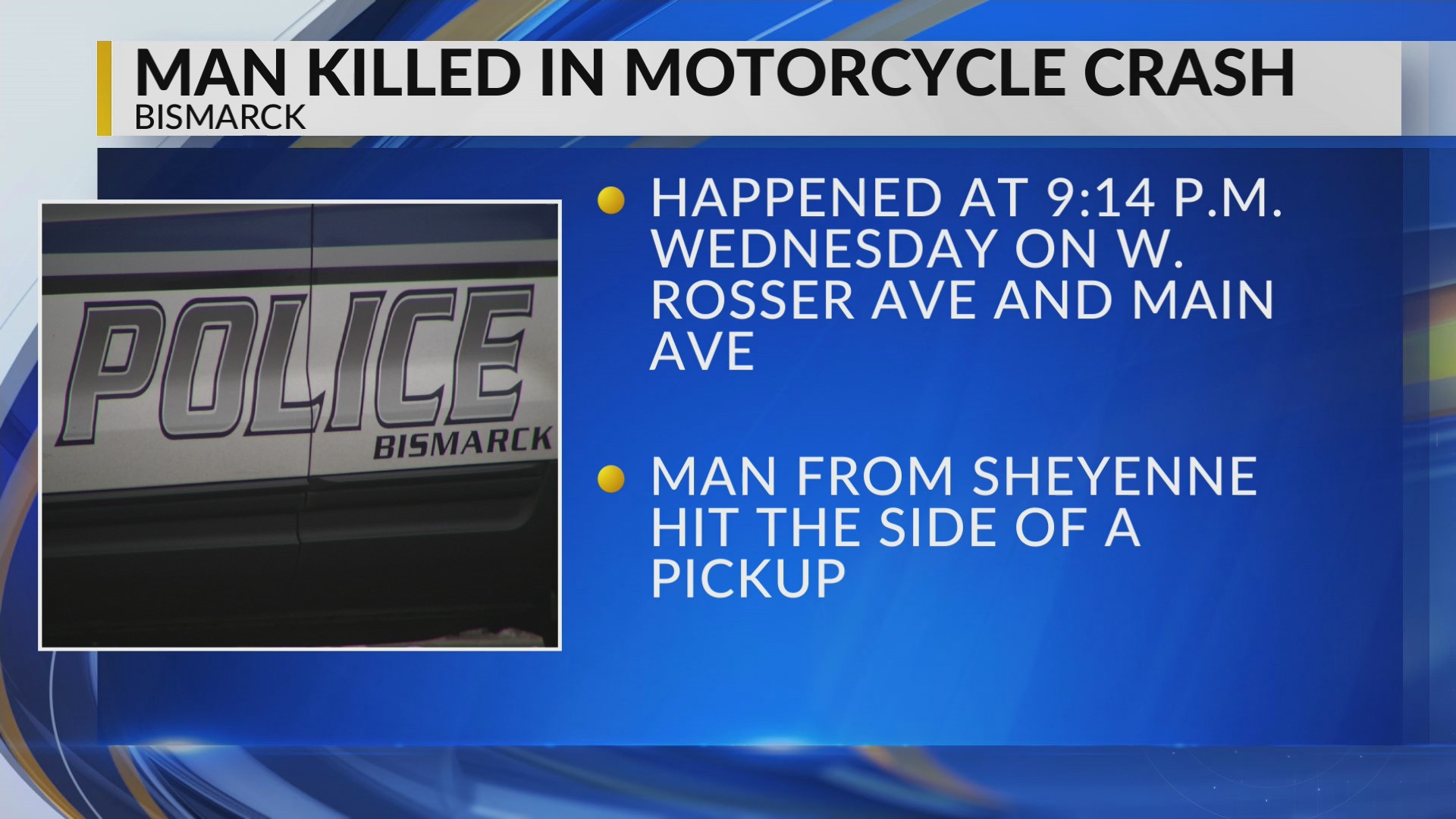 Fatal motorcycle crash under investigation in Bismarck