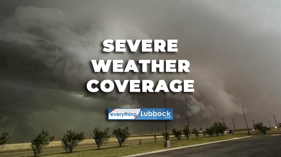 Severe weather coverage for Lubbock and the South Plains, May 22, 2026