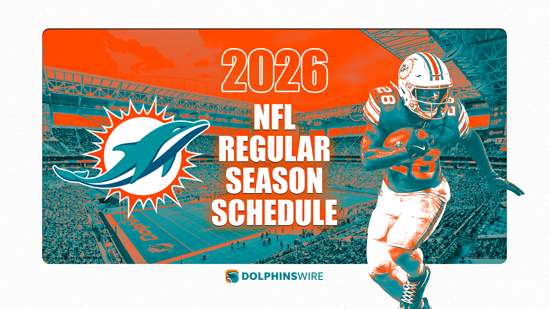Miami Dolphins 2026 schedule: Dates, times for every game