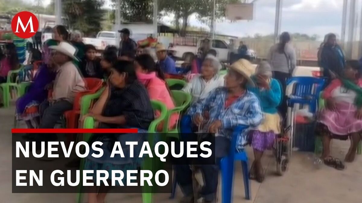 80 personas abandonan todo en Guerrero: La crisis de desplazados que no ...