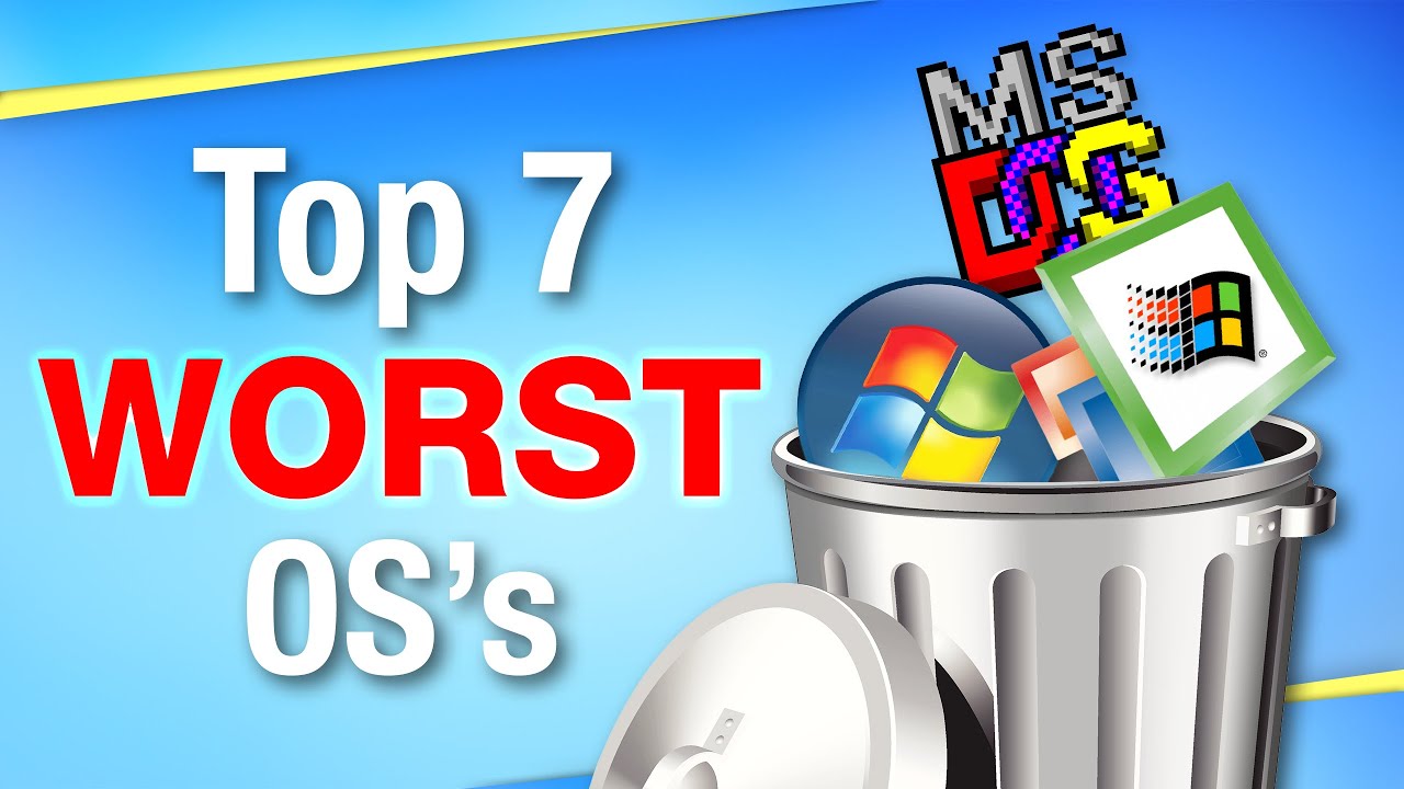 The 7 worst operating systems ranked and explained