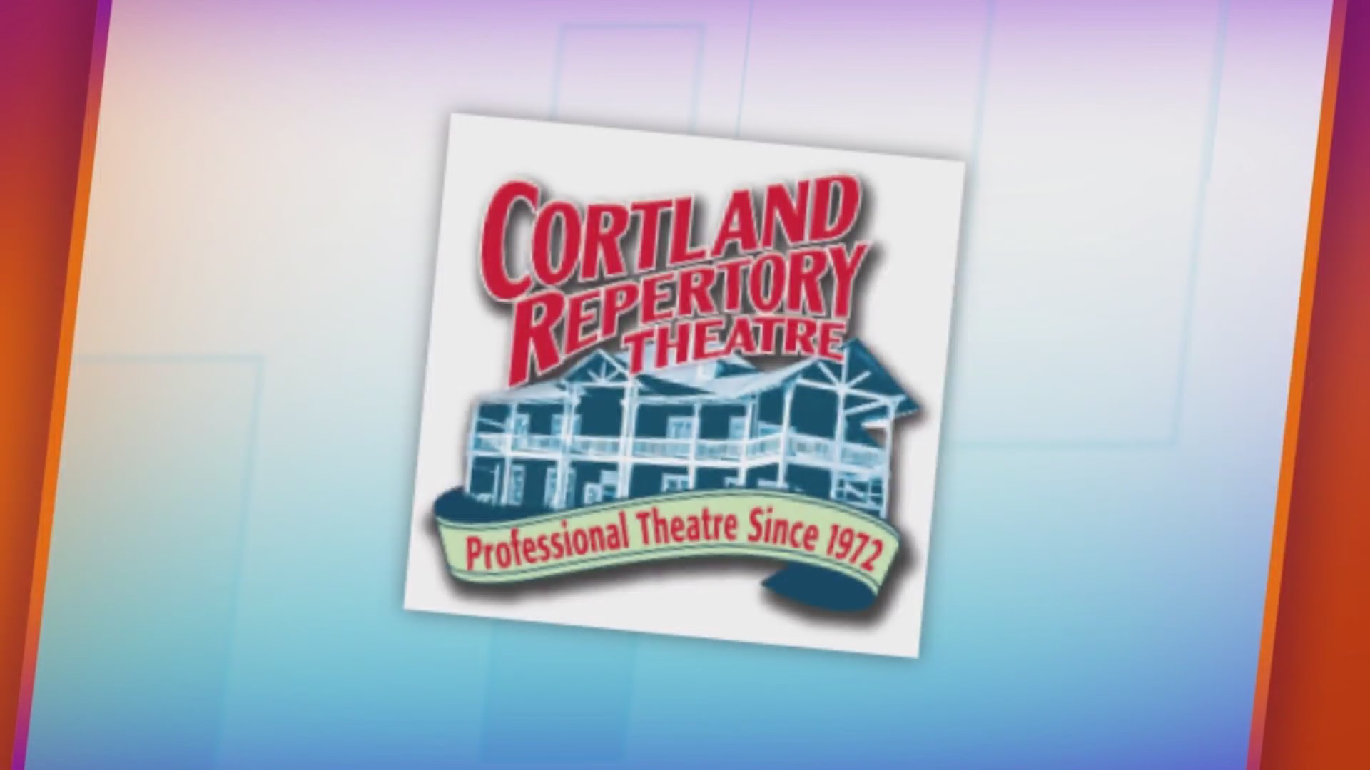 Cortland Repertory Theatre's 55th summer season