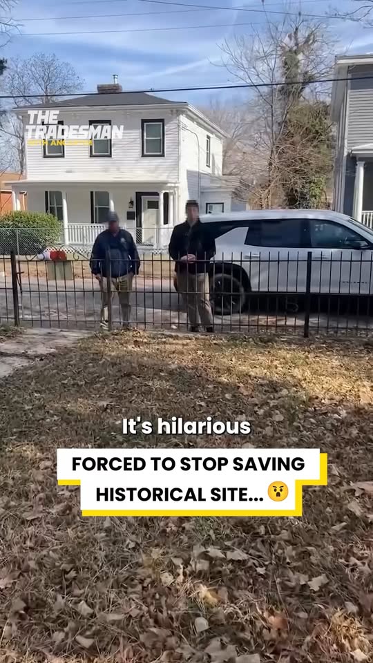 Forced to stop saving historical site...