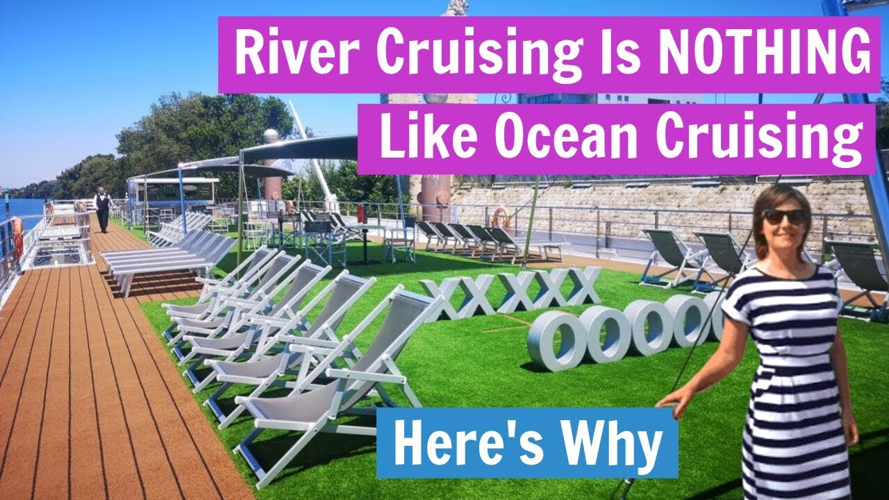 9 major differences between river and ocean cruises