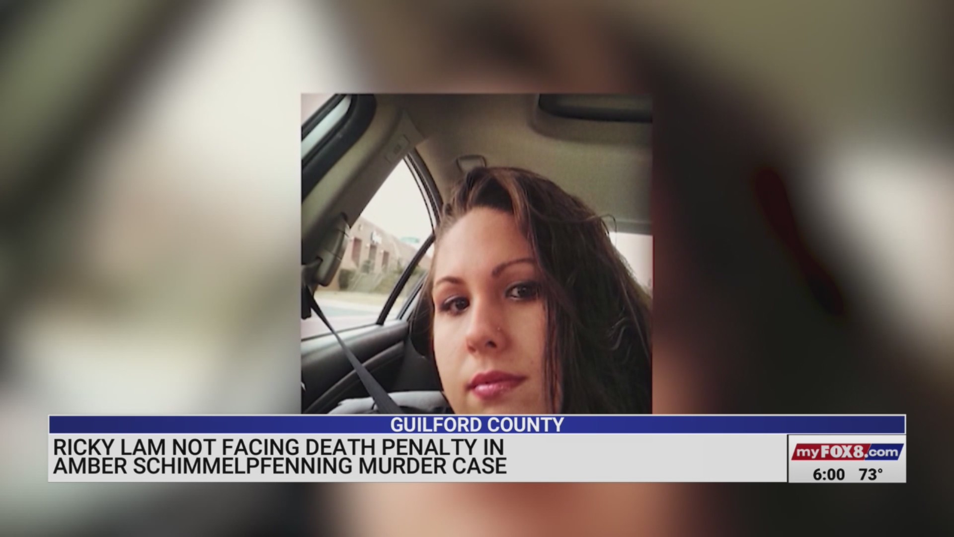 Ricky Lam not facing death penalty in Amber Schimmelpfenning murder case