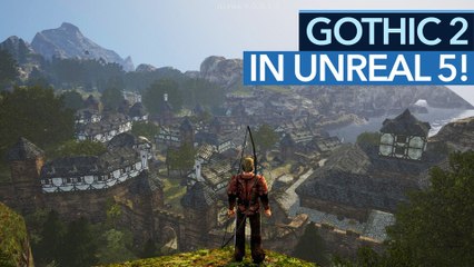 Unreal Engine 5 update: Gothic 2 ist jetzt richtig modern