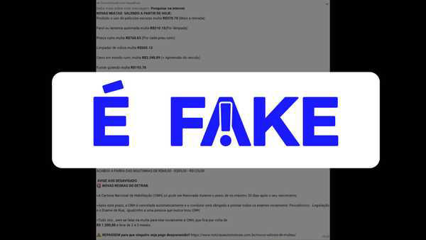 É #FAKE mensagem que cita 'novas multas valendo a partir de hoje ...