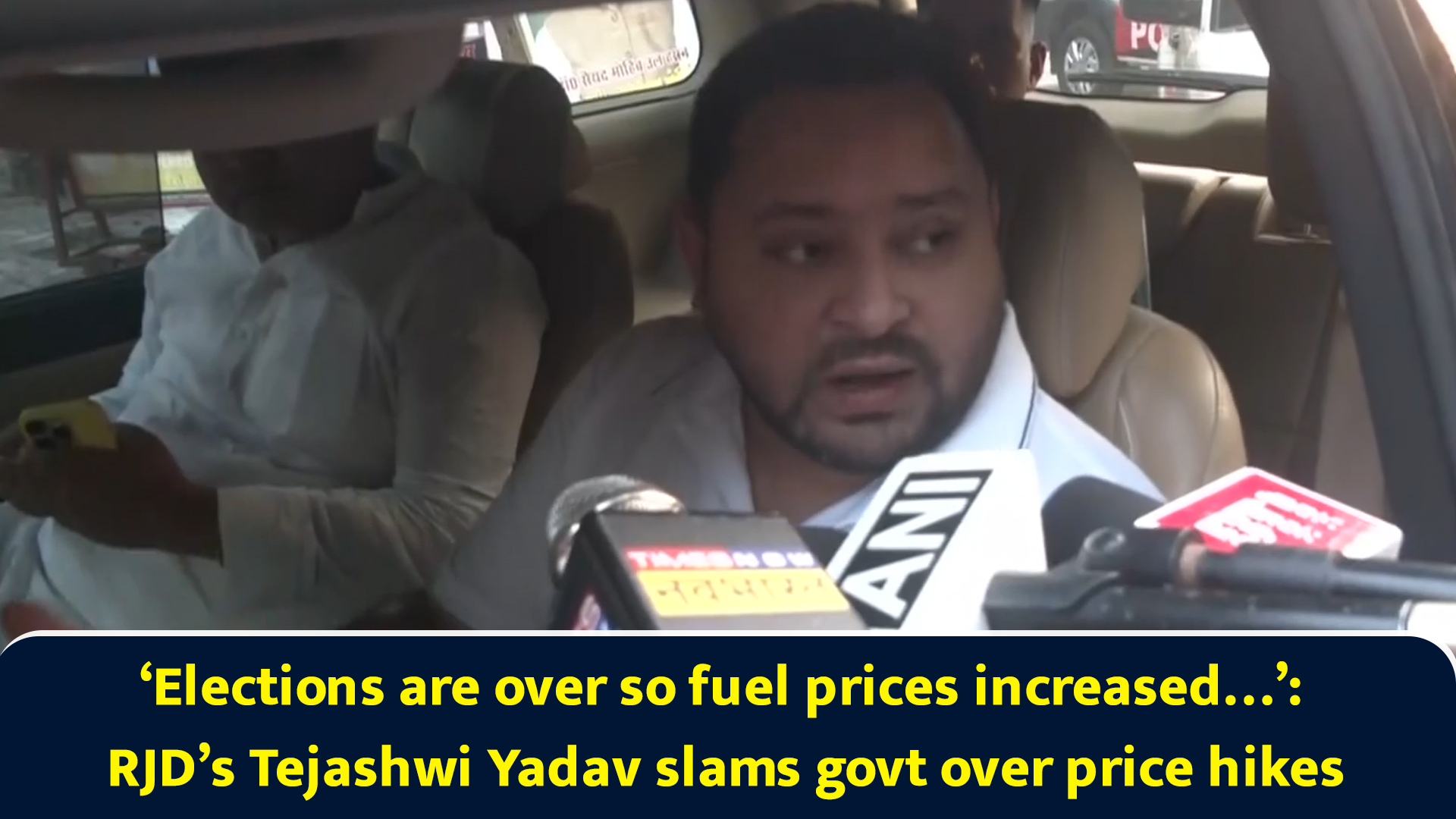 Elections are over so fuel prices increased: RJD’s Tejashwi Yadav slams ...
