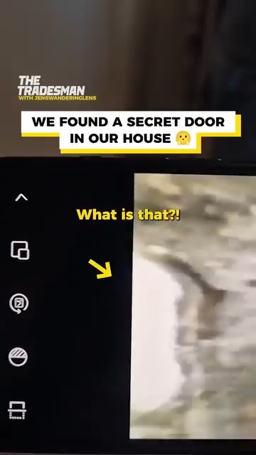 We found a secret door in our house