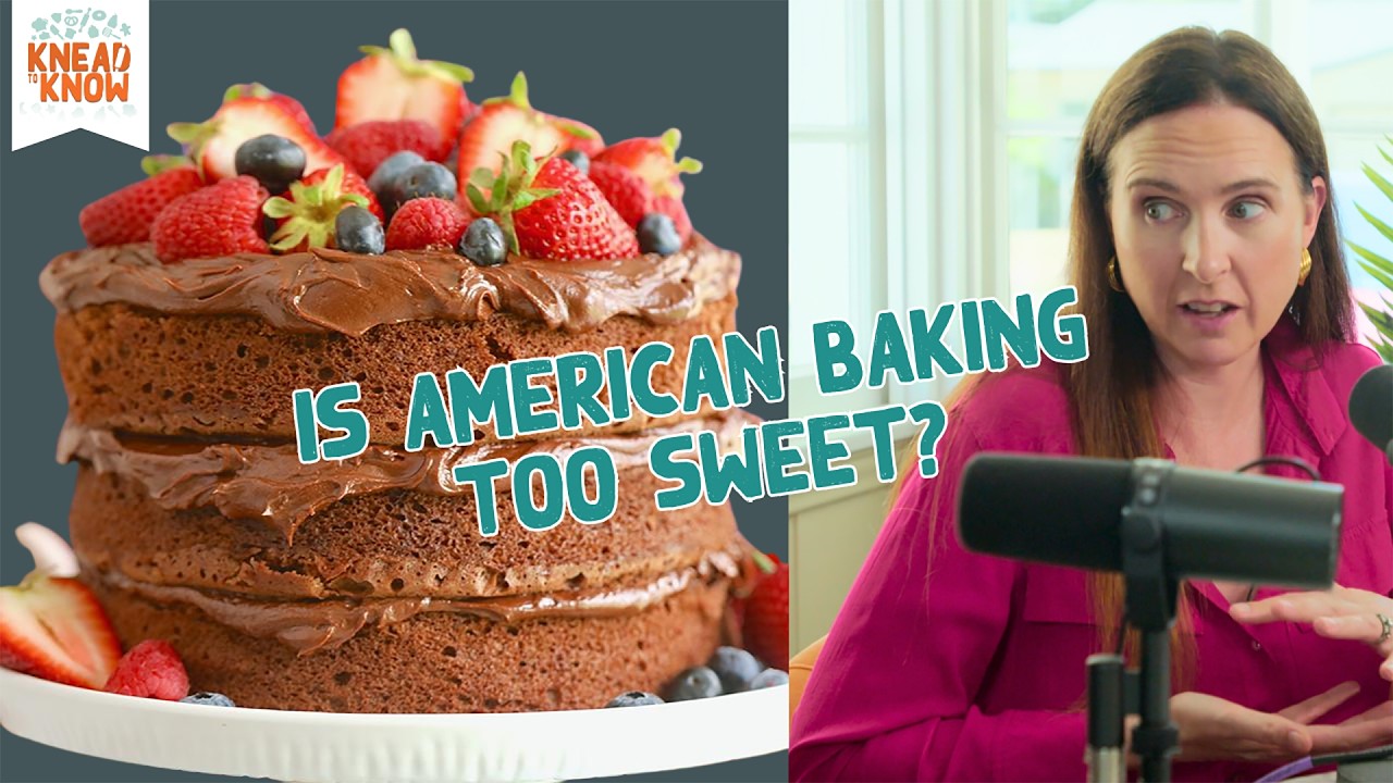 Is American baking too sweet & the last dessert before you die | Knead ...