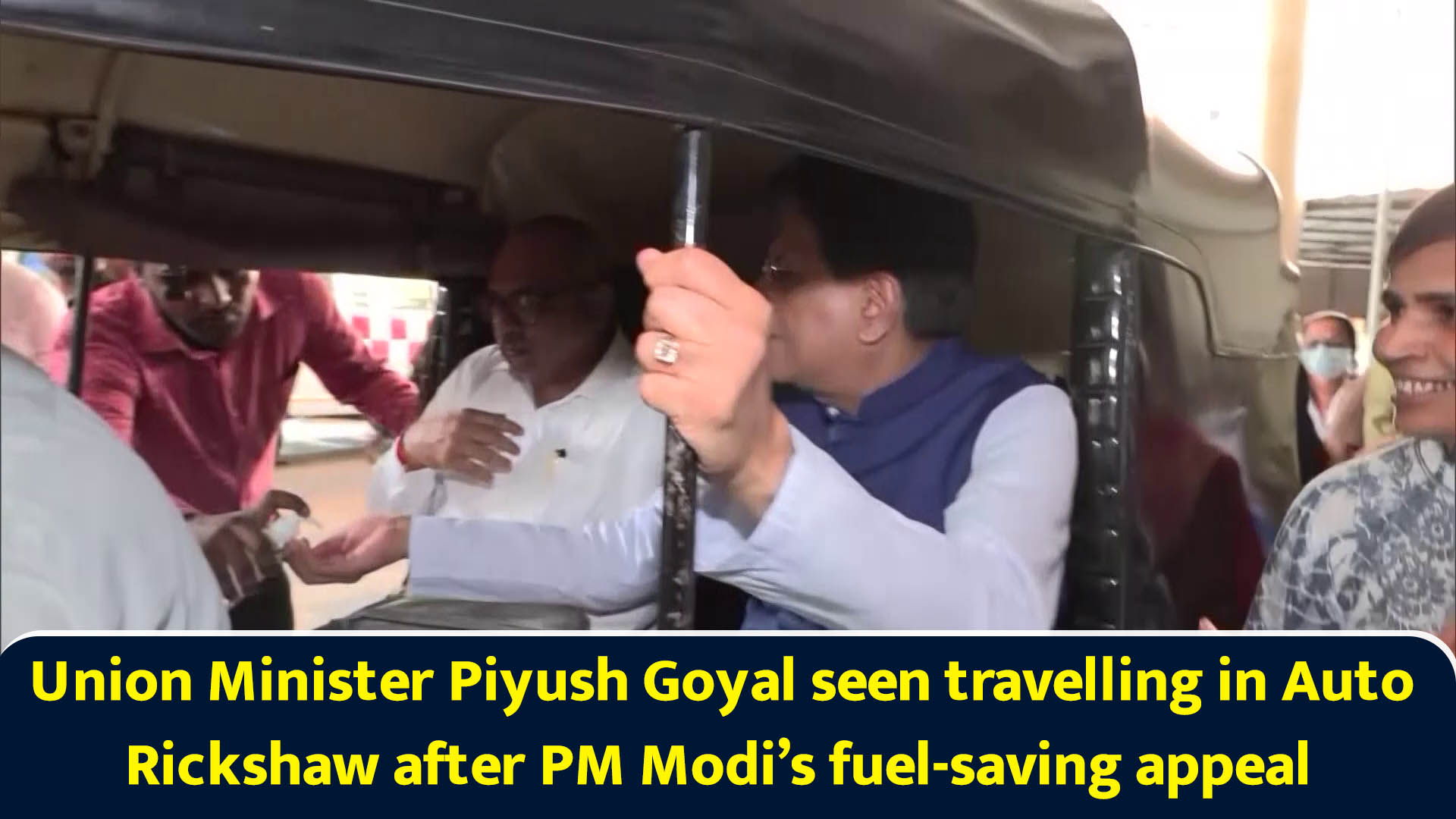 Union minister Piyush Goyal seen travelling in auto rickshaw after PM ...