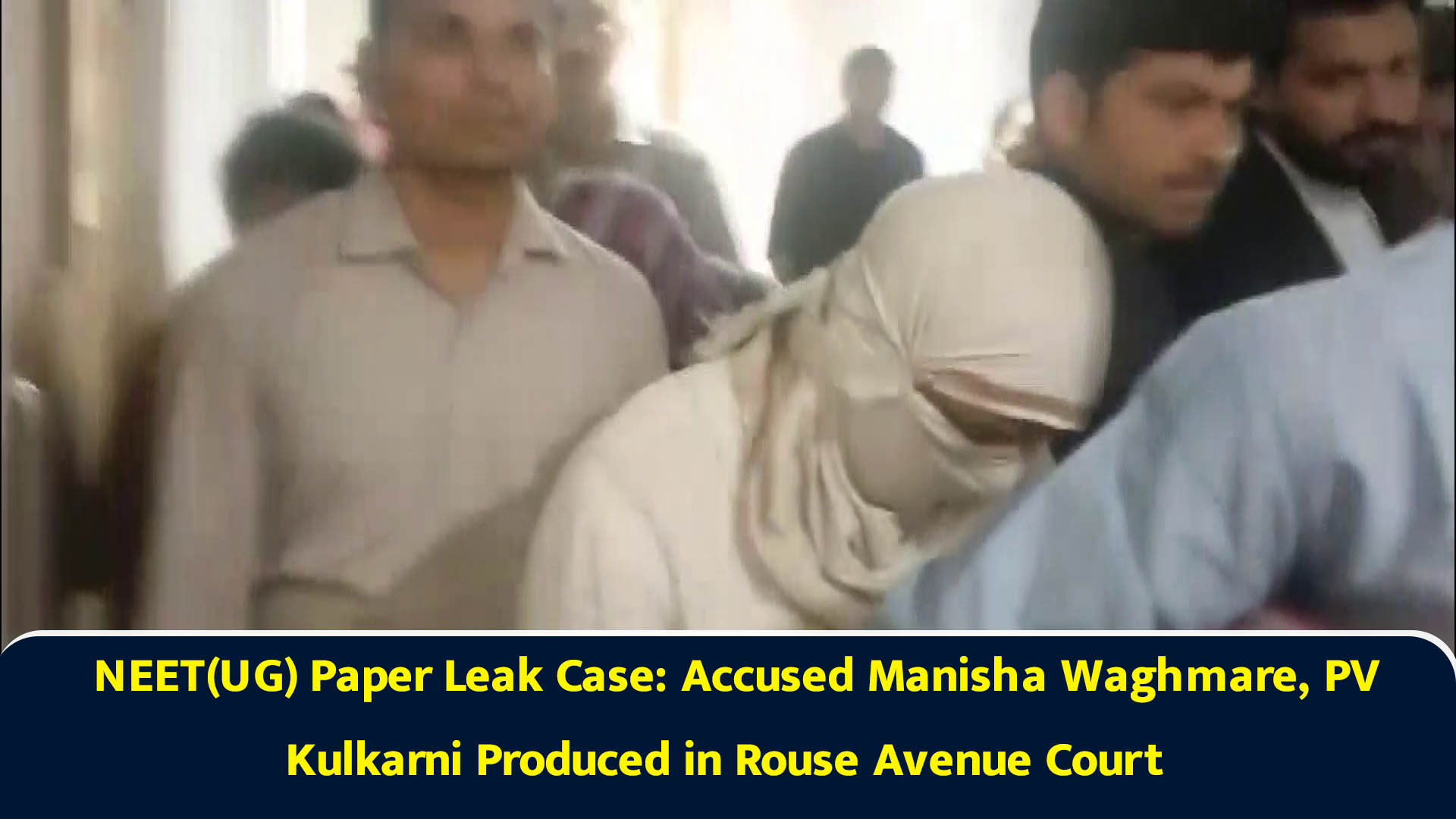 NEET(UG) paper leak case: Accused Manisha Waghmare, PV Kulkarni ...