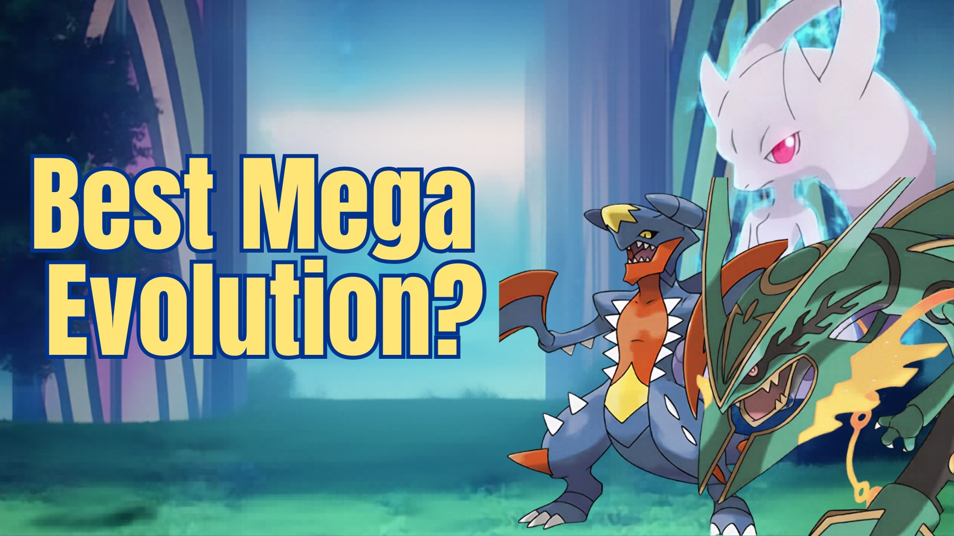 Strongest mega evolutions in Pokémon games