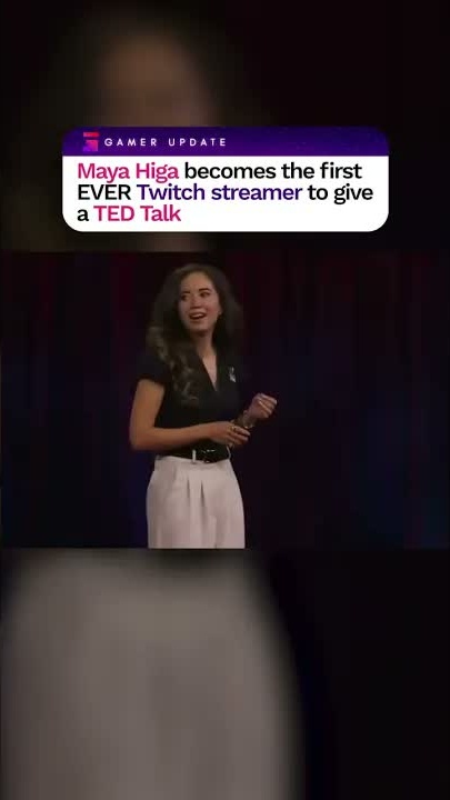 Maya Higa's inspiring journey: From Twitch streamer to TED talker