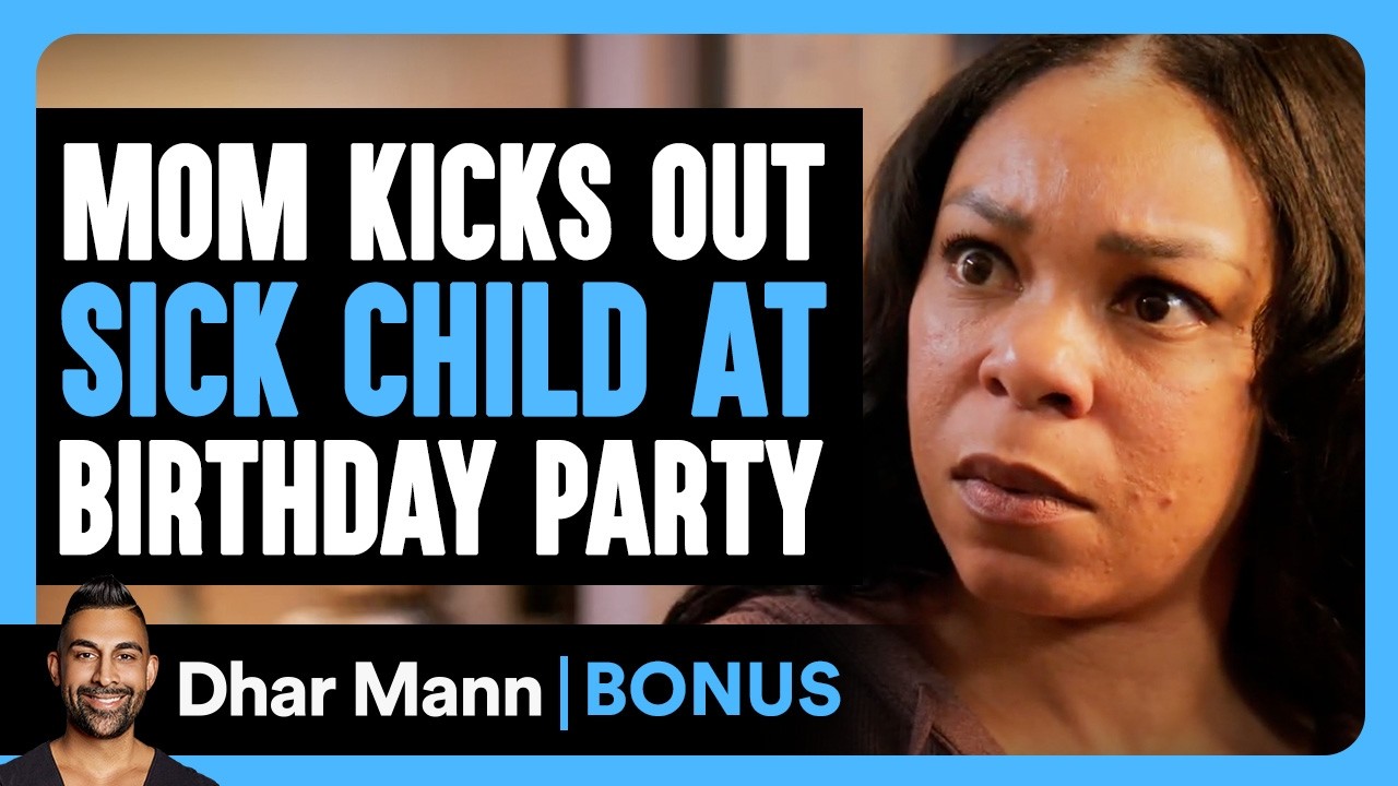 Kicking sick child out of birthday party?