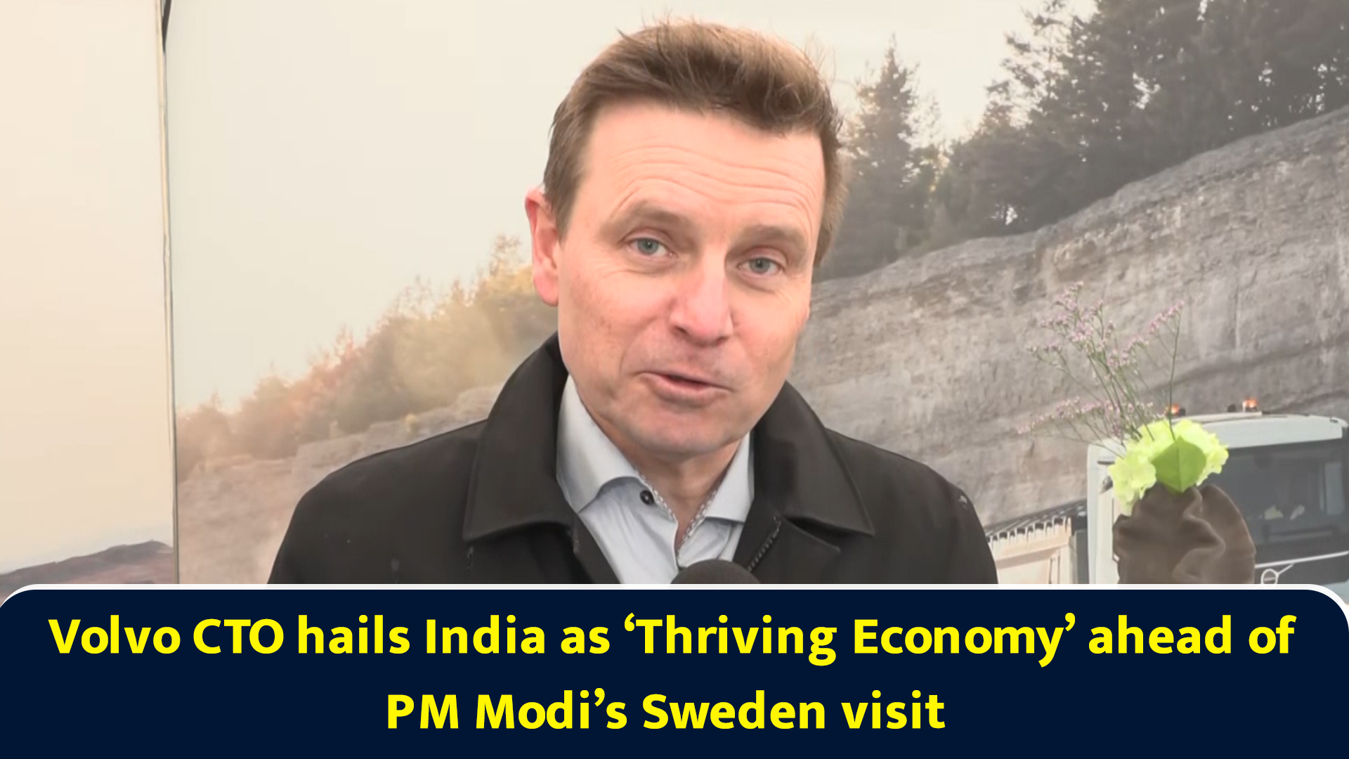 Volvo CTO hails India as 'thriving economy' ahead of PM Modi's Sweden visit
