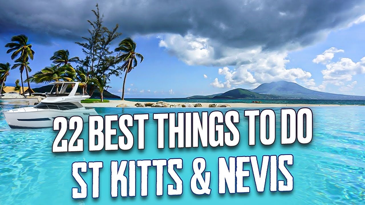Best things to do in Saint Kitts & Nevis 4K