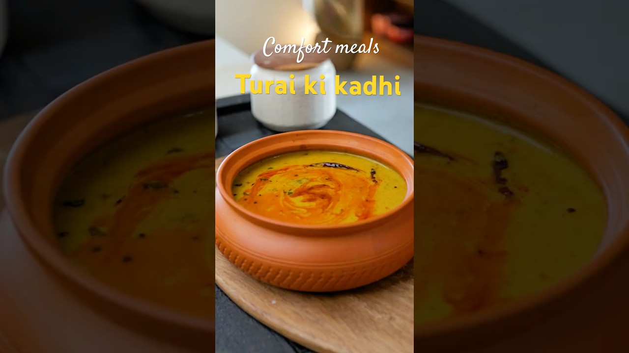 Healthy turai sponge gourd kadhi plus simple makhana ladoo