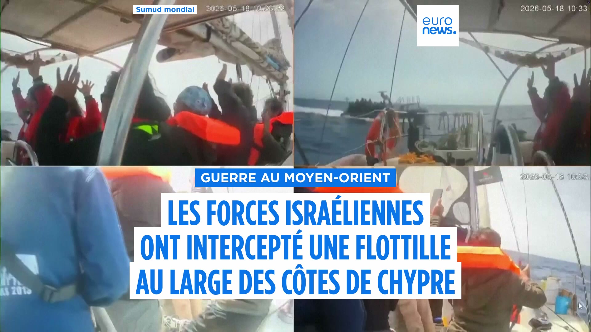 La flottille pour Gaza interceptée par les forces israéliennes au large ...