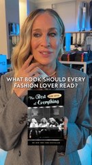 Sarah Jessica Parker on the book that every fashion lover should read