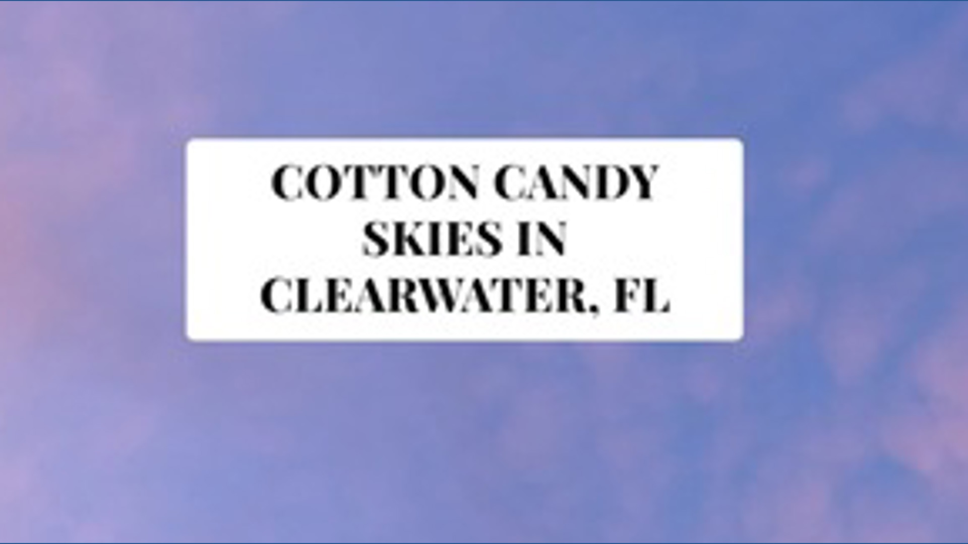 Cotton candy skies in Clearwater