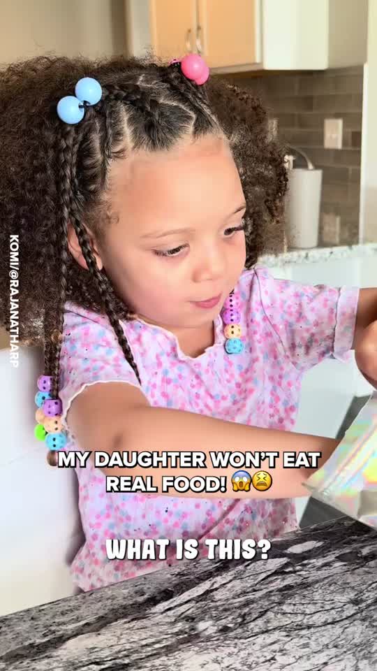 My daughter won't eat real food!