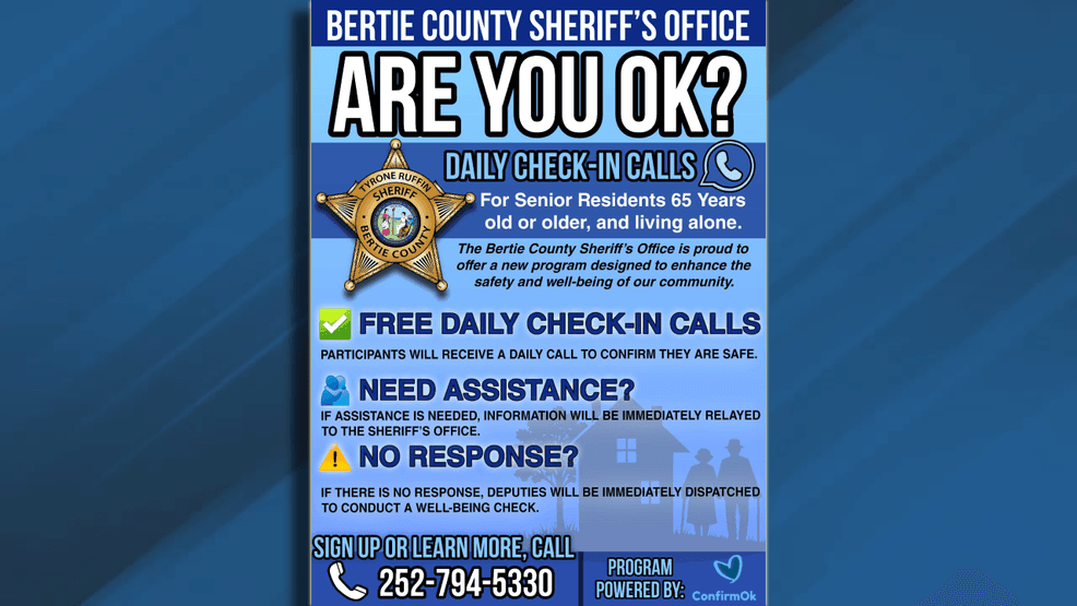 Daily “Are you OK?” calls aim to keep Bertie seniors safe; no answer ...