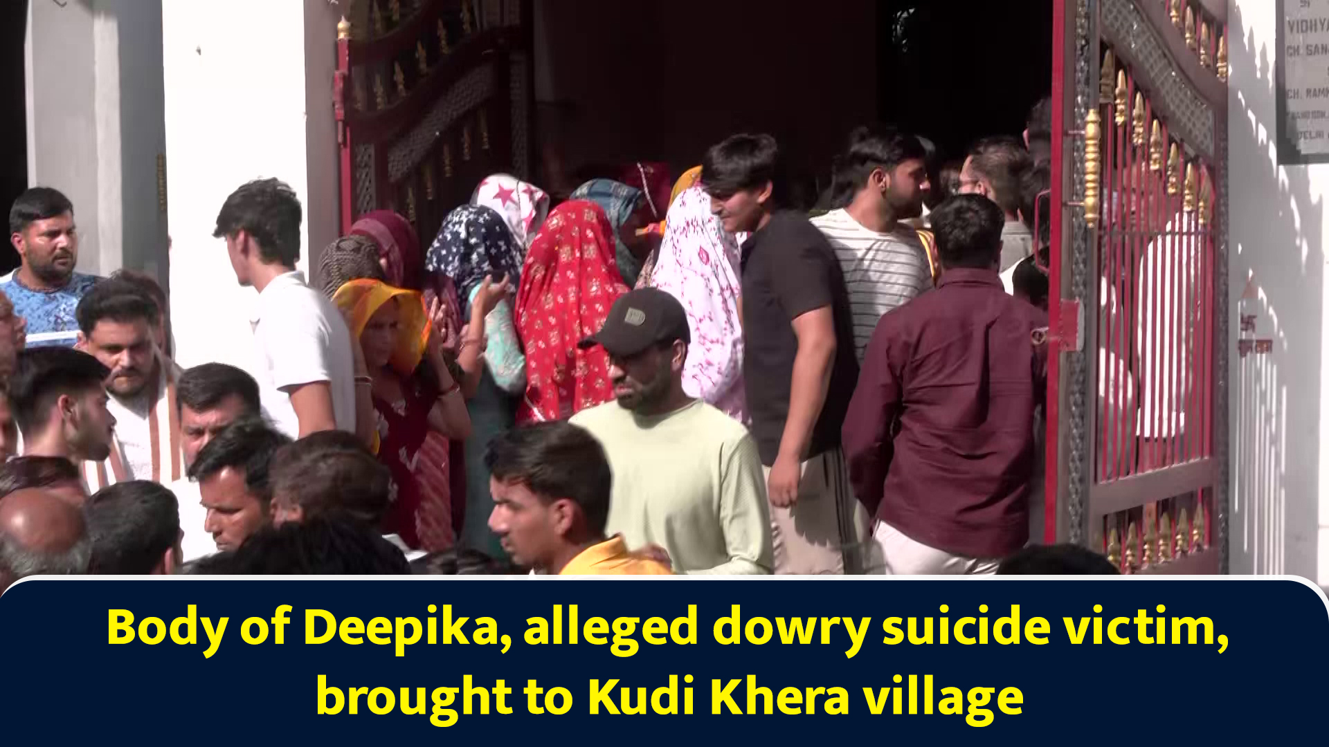 Body of Deepika, alleged dowry suicide victim, brought to Kudi Khera ...