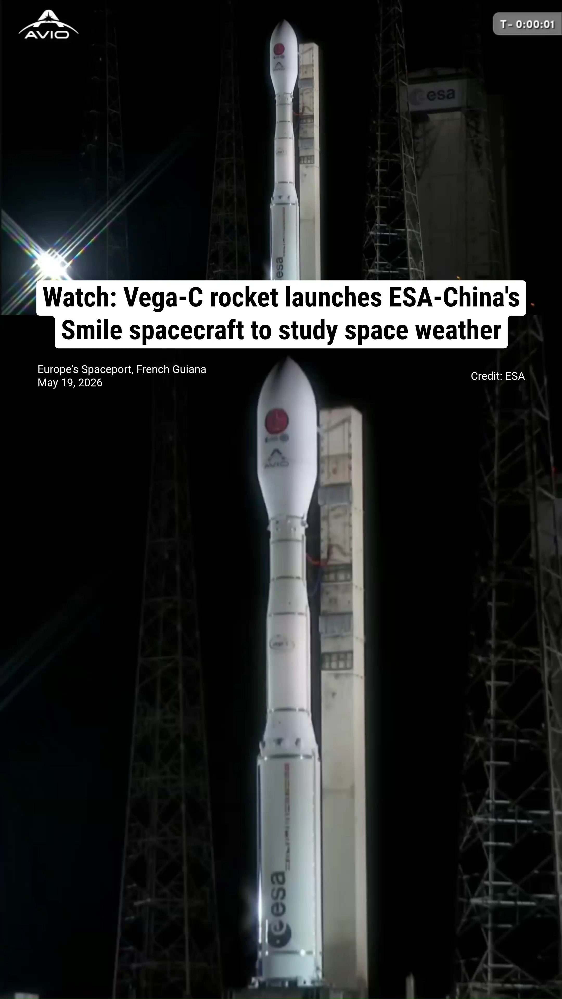 Watch: Vega-C rocket launches ESA-China's Smile spacecraft to study ...