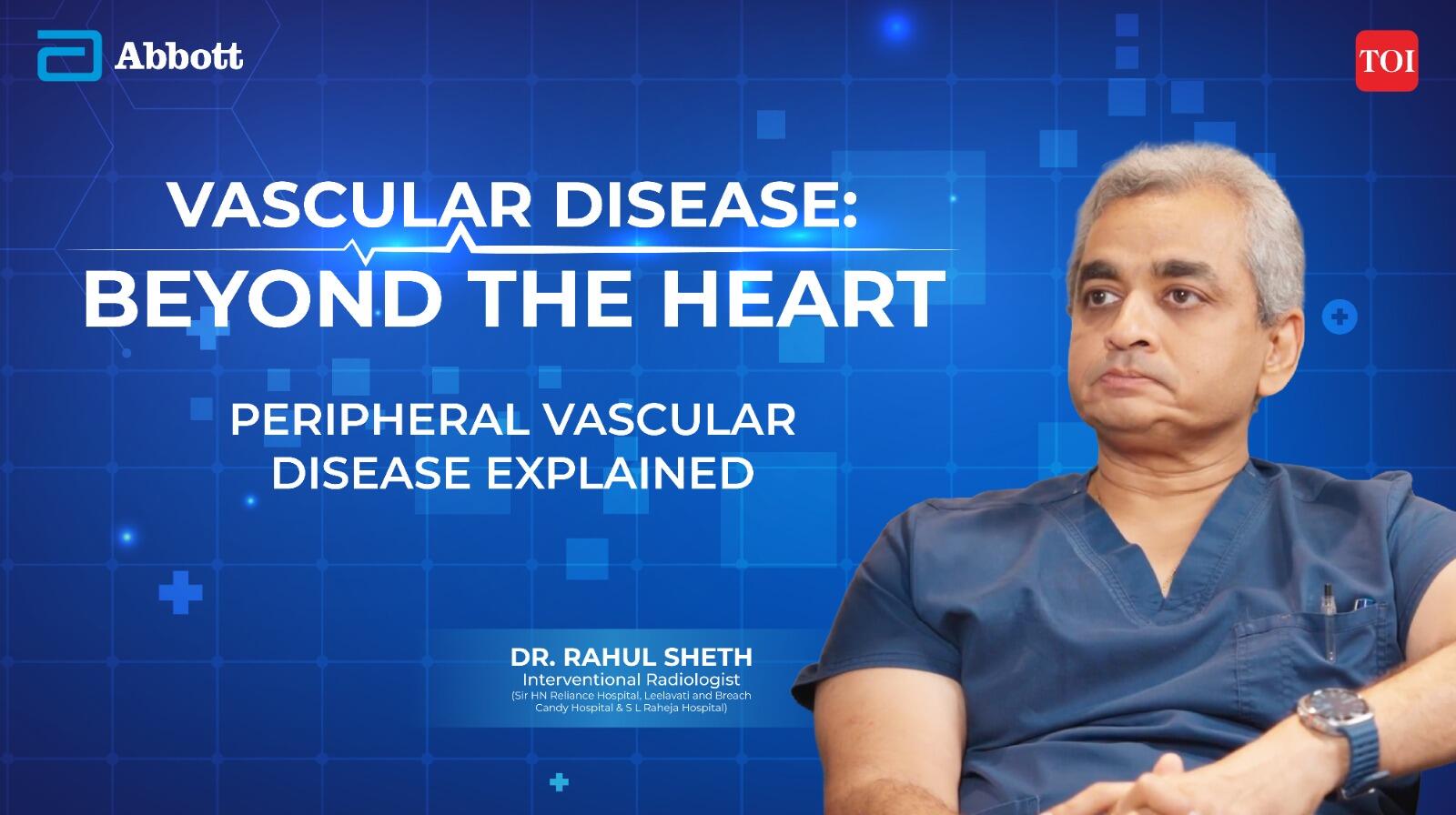 When your legs speak before your heart: Understanding vascular disease ...