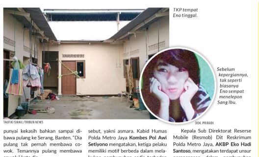 Peristiwa pembunuhan keji Eno Farihah dan sebuah pacul sebagai saksi bisu