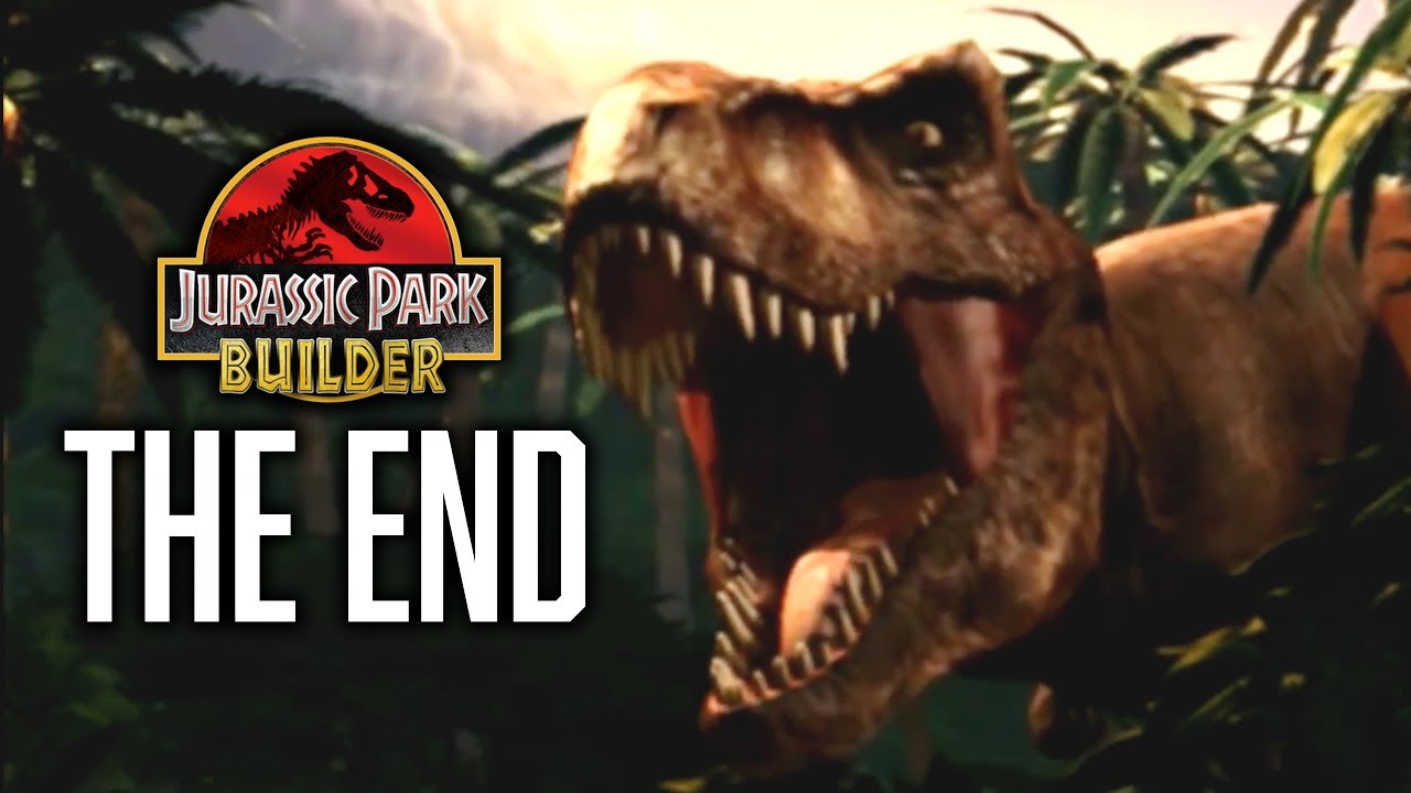 Goodbye to Jurassic Park Builder