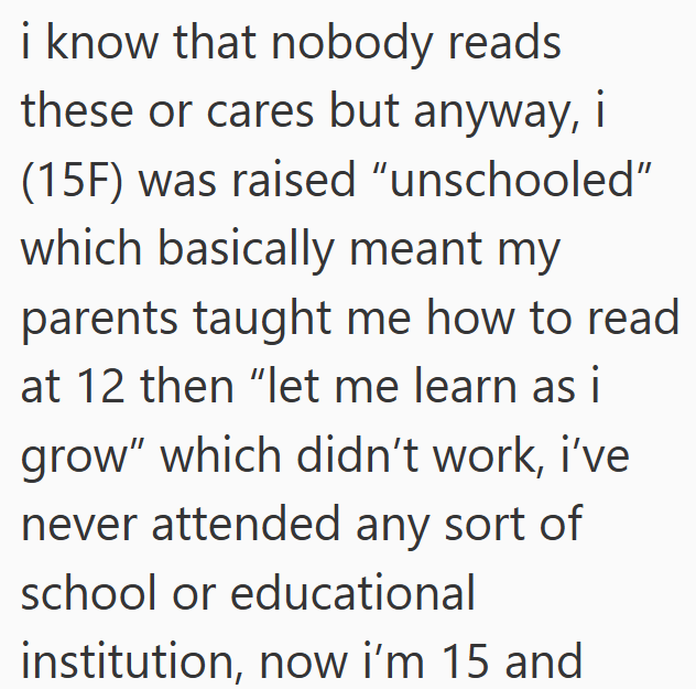 Unschooled 15-year-old didn't learn how to read until she was 12 ...