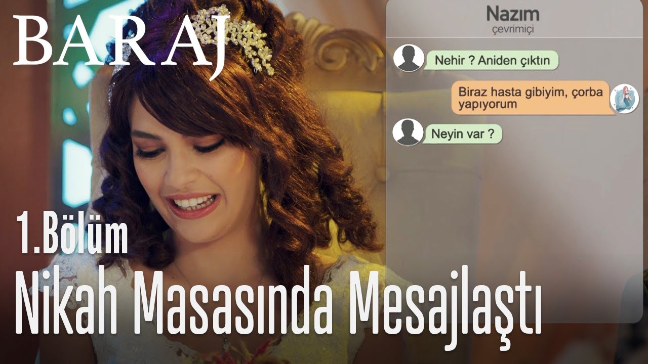Nikah masasında bile mesajlaştı - Baraj 1. bölüm