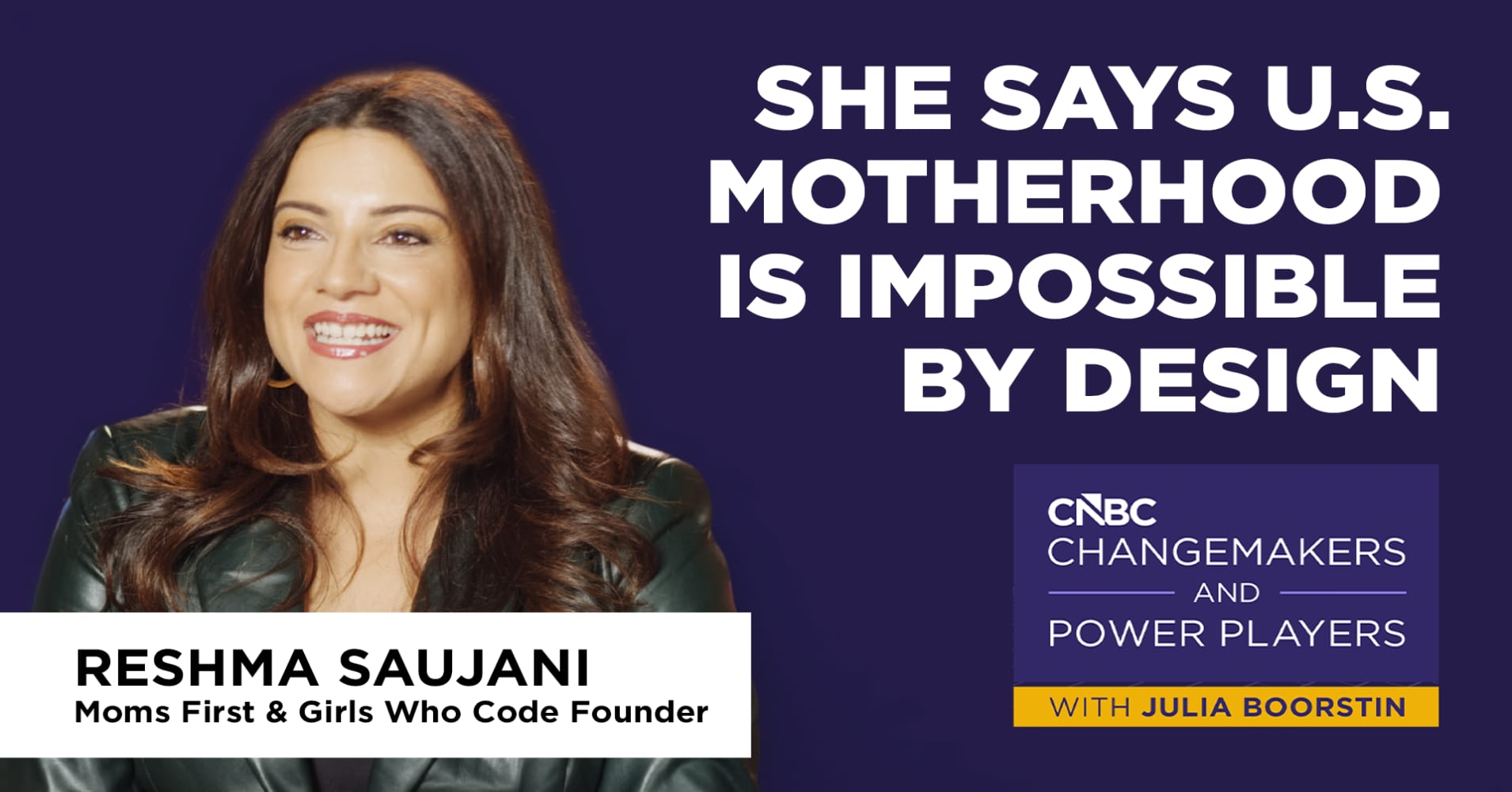 She says motherhood in America is "impossible by design," Reshma ...