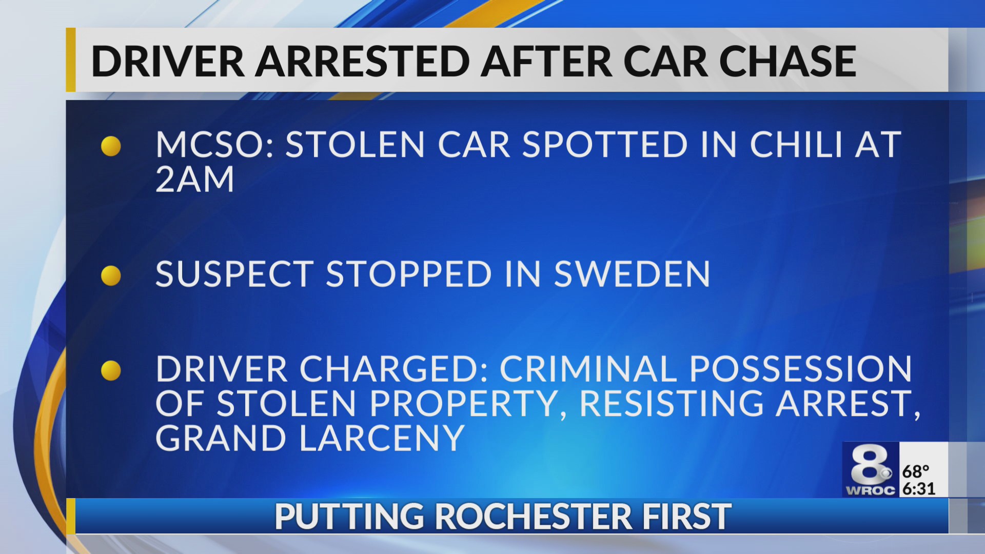 MCSO: Stolen car pursuit ends in arrest in Sweden