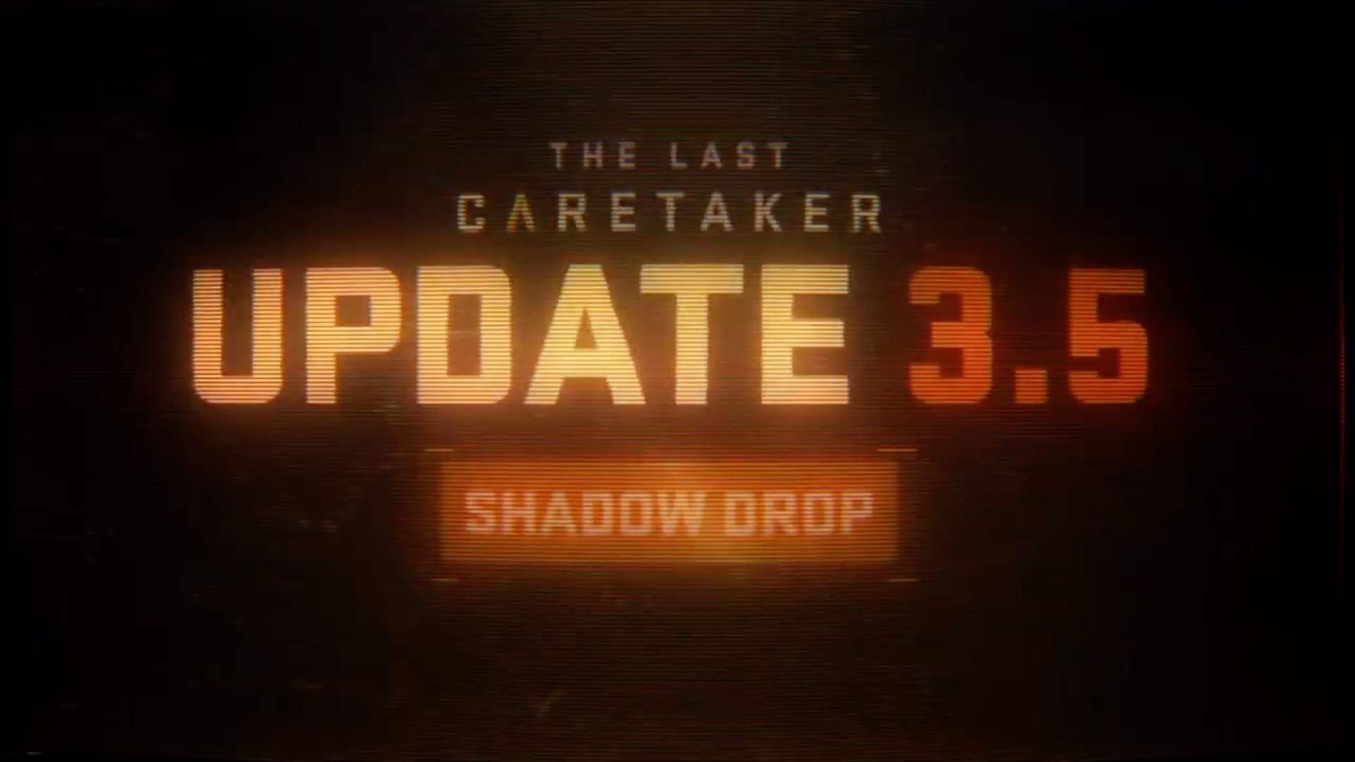 The last caretaker official update shadow drop launch trailer