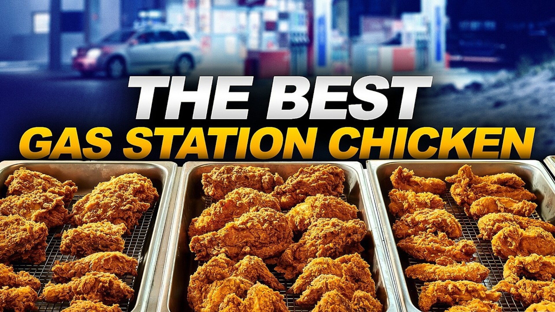 This is hands down the best gas station fried chicken in America
