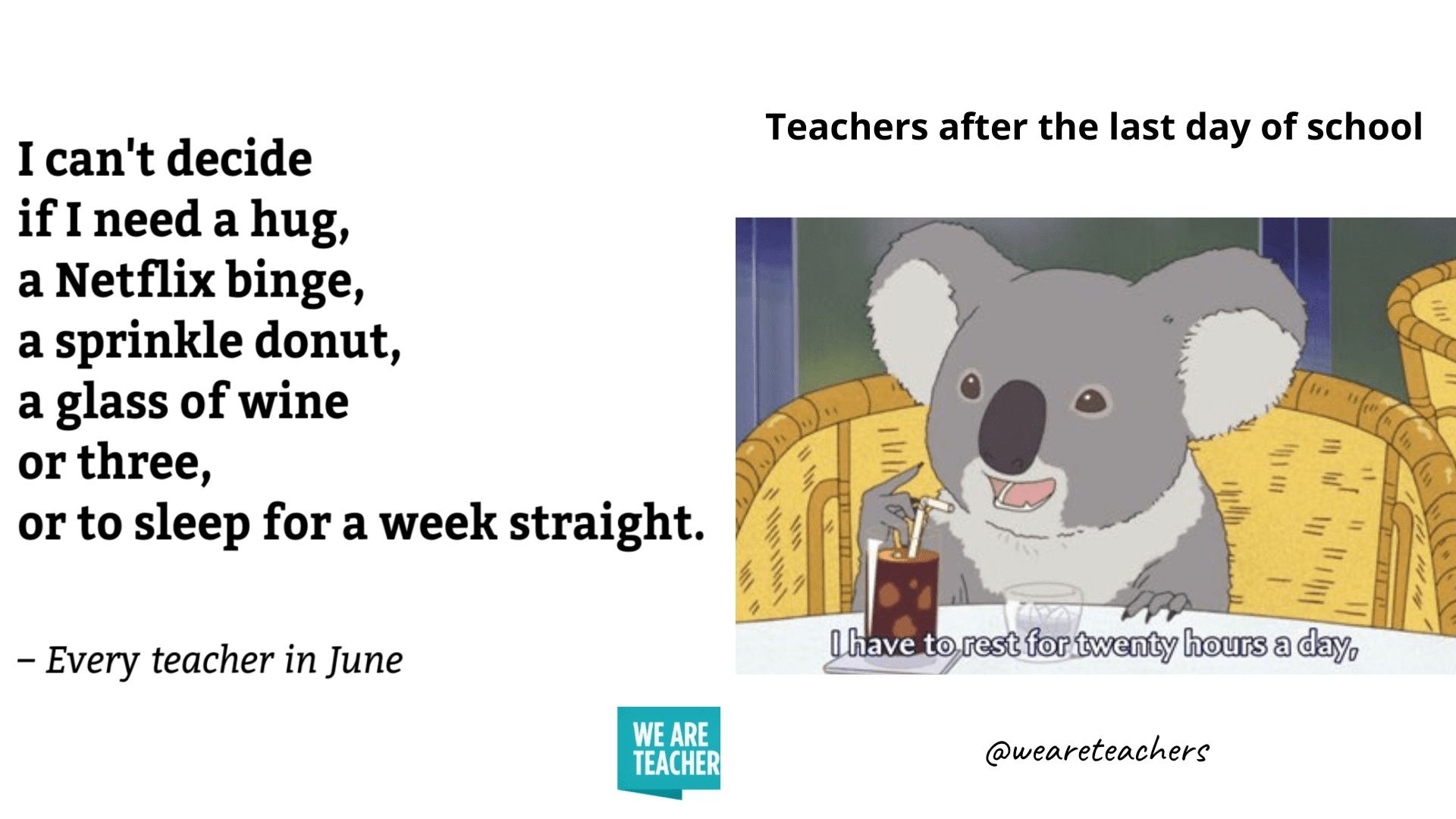 30 memes only teachers on summer break will understand