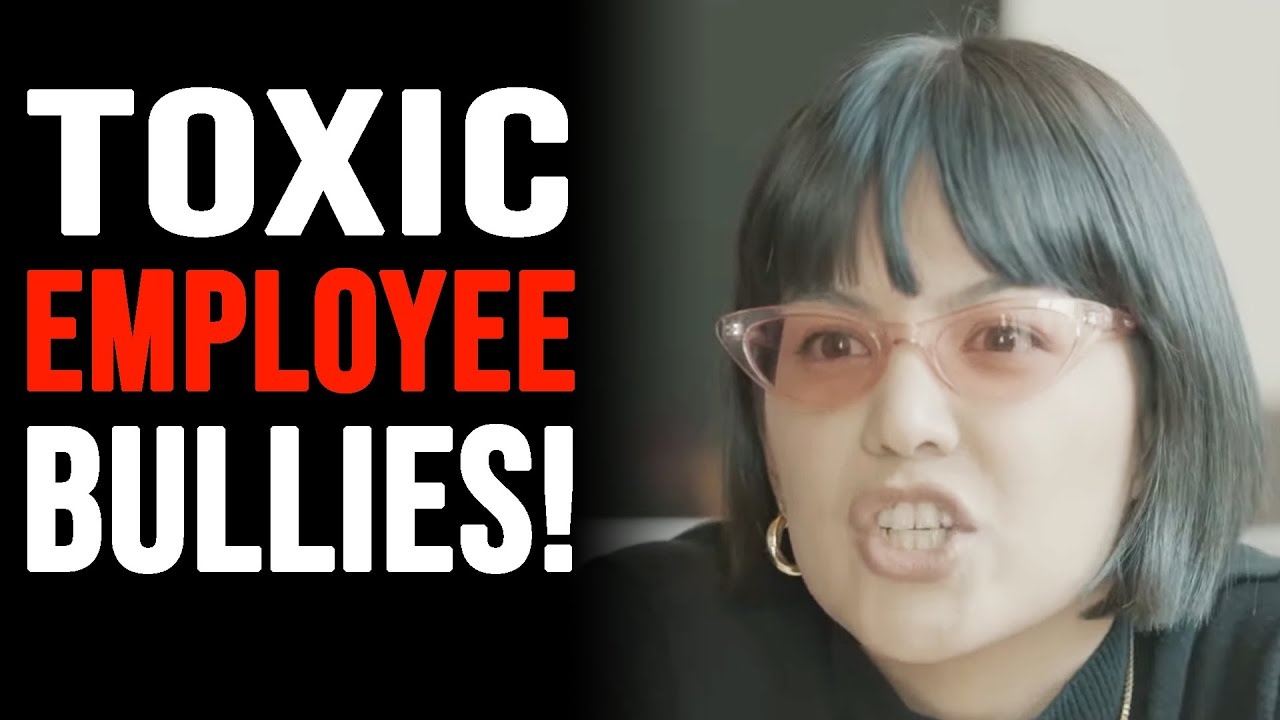 Toxic employee bullies co-workers