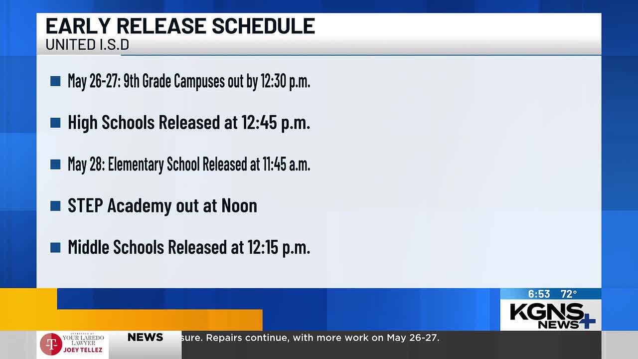 United ISD announces early release schedule for final week of classes