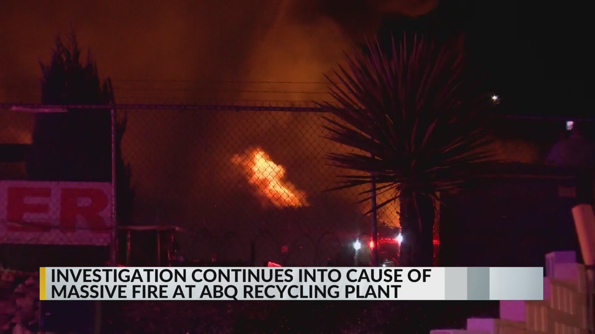 Investigation continues into cause of fire at Albuquerque recycling plant