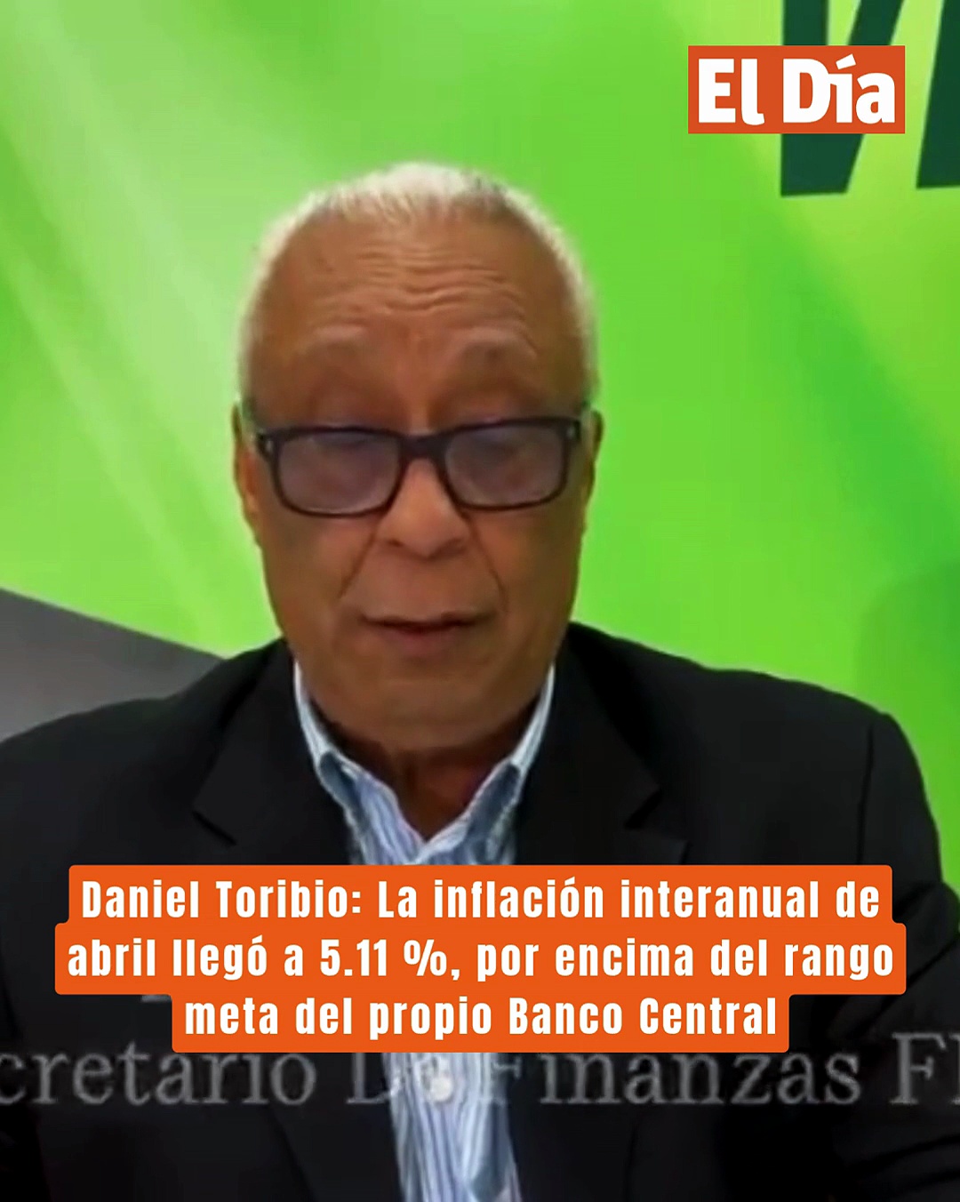 Daniel Toribio: La inflación interanual de abril llegó a 5.11 %, por ...