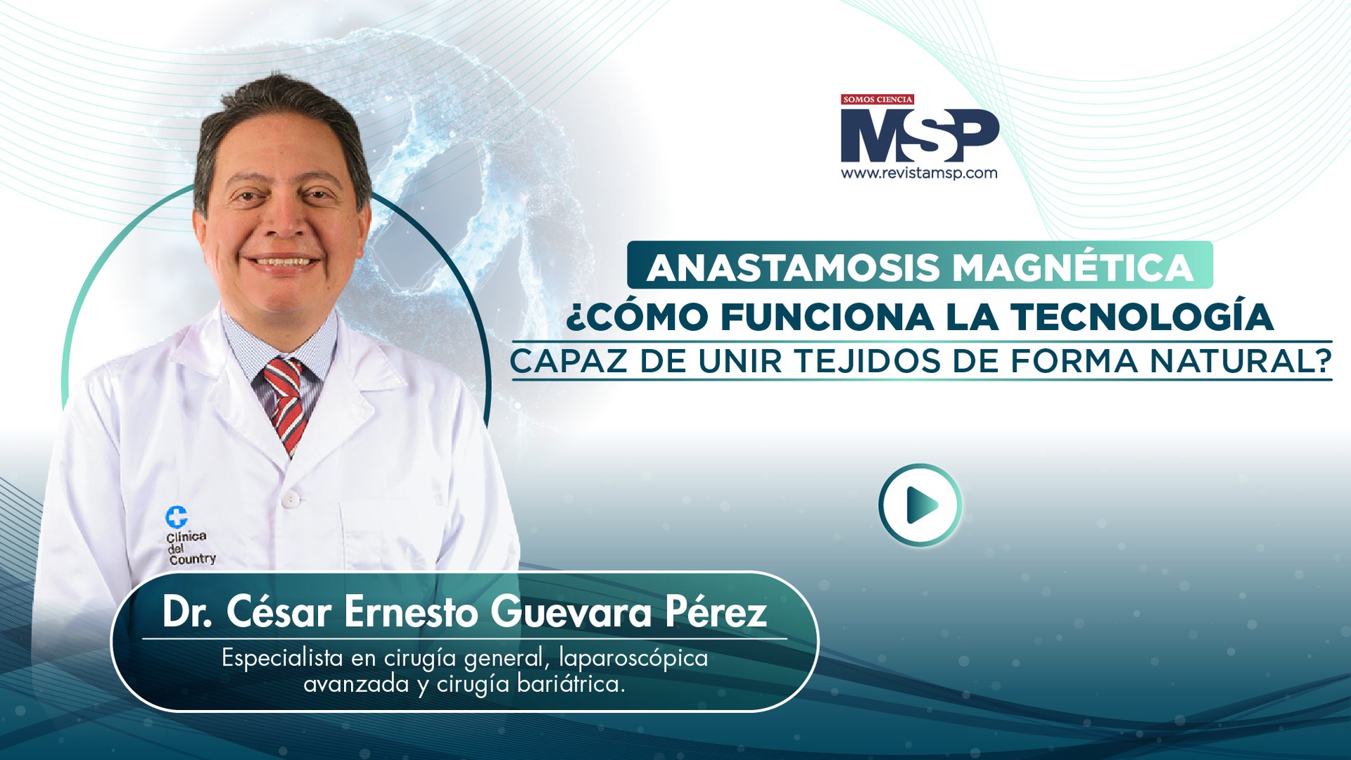 Anastomosis magnética: principios técnicos y aplicaciones clínicas con ...