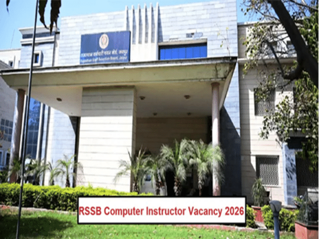 RSSB computer instructor vacancy 2026: Applications for Rajasthan ...