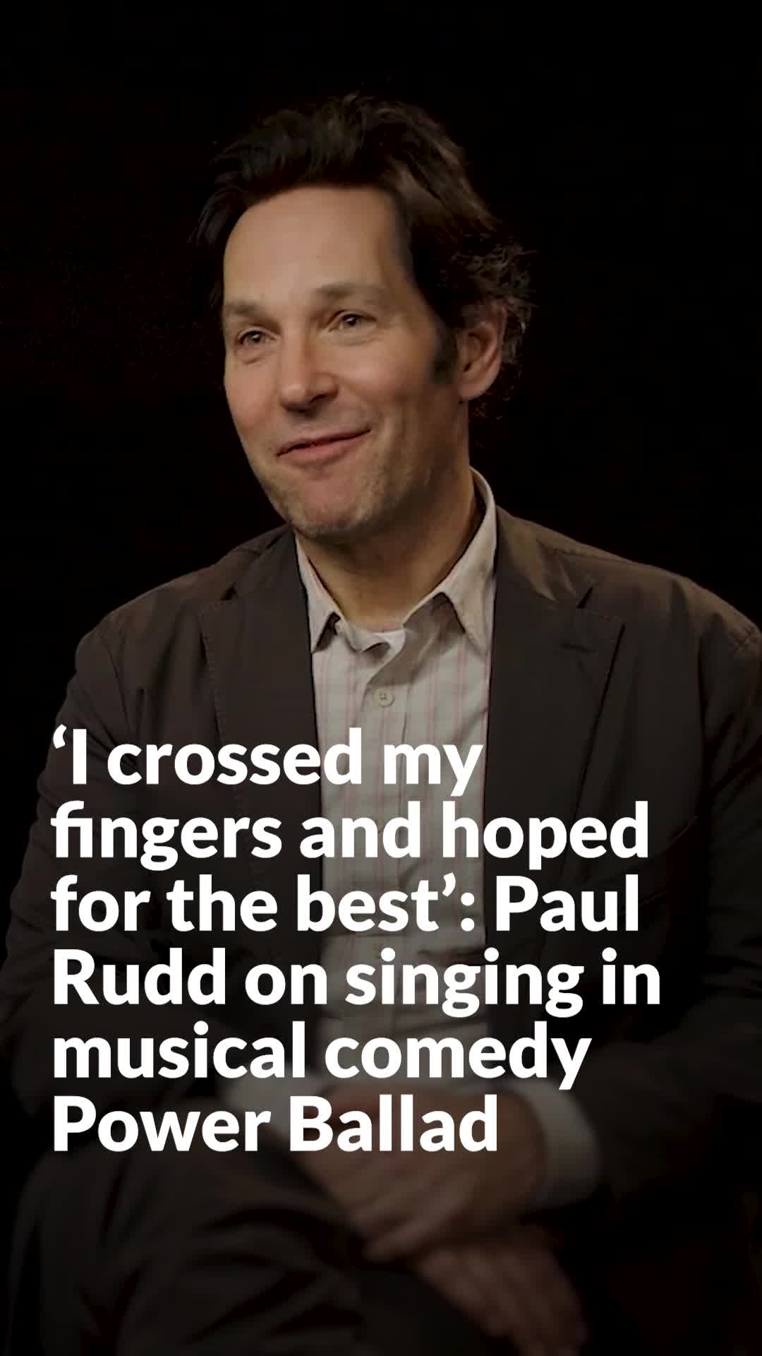 ‘I crossed my fingers and hoped for the best’: Paul Rudd on singing in ...