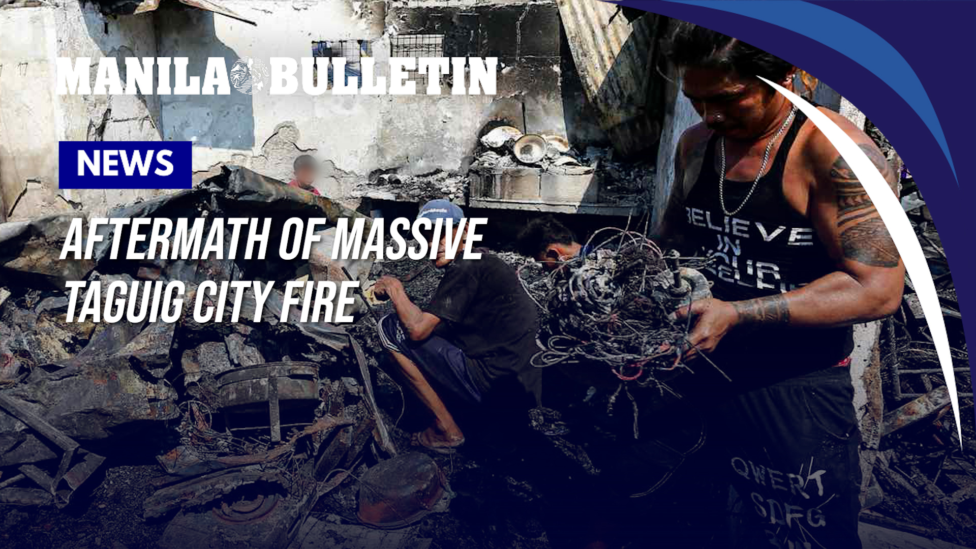 Aftermath of massive Taguig City fire