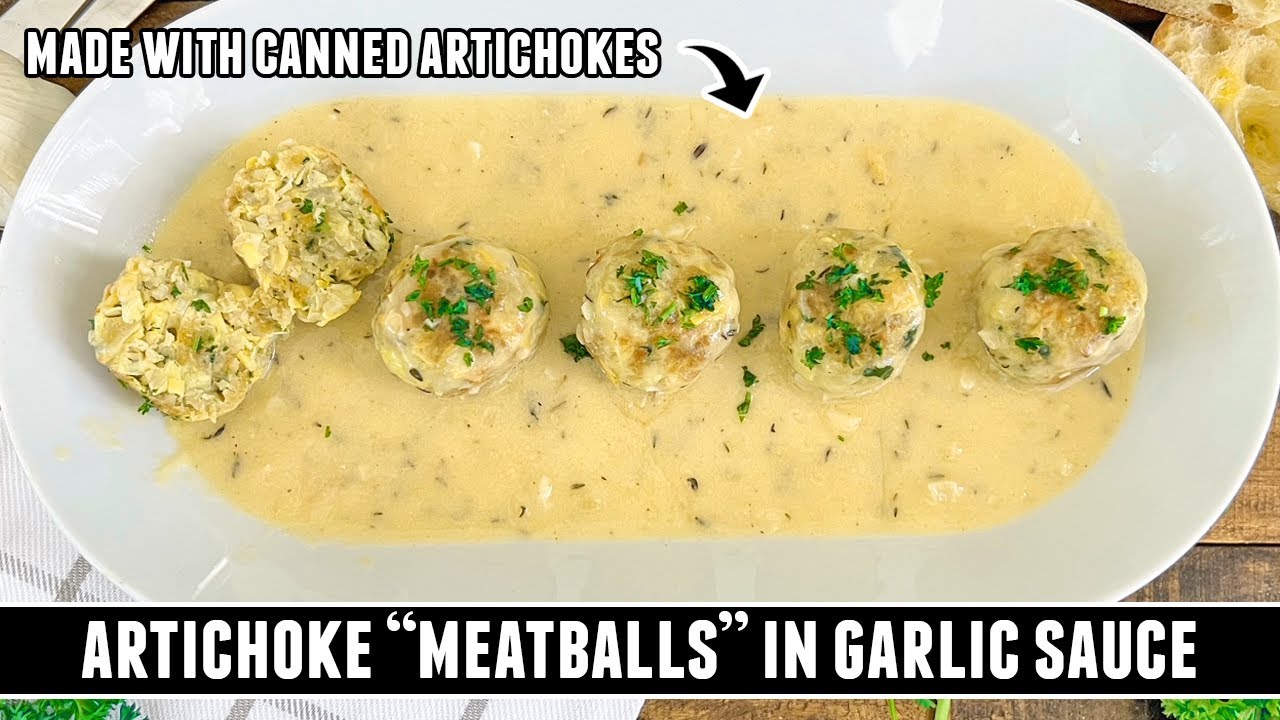 Artichoke meatballs in creamy garlic sauce | Easy homemade recipe