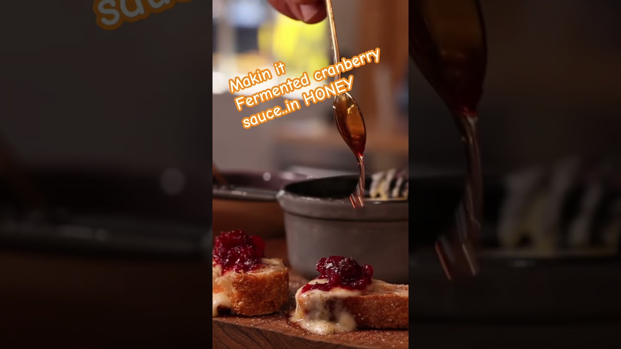 Learn how to ferment cranberry sauce using raw honey