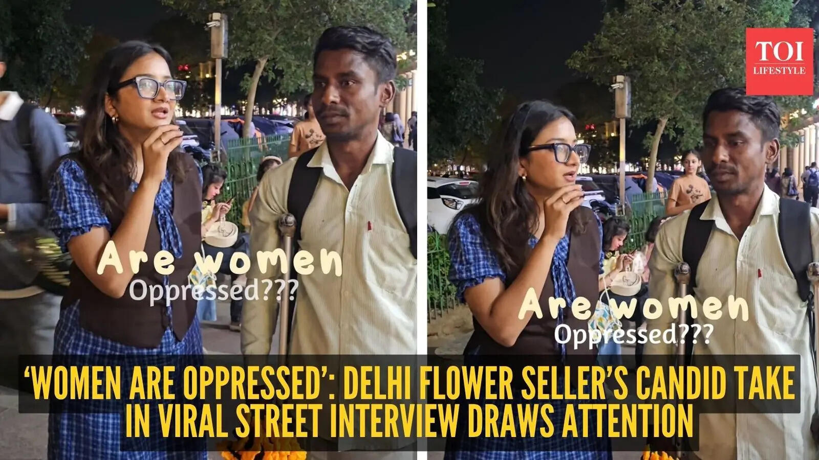 ‘Women are oppressed’: Delhi flower seller’s candid take in viral ...
